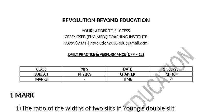 DPP 12: Class XII Physics - Double Slit Experiment & Interference ...