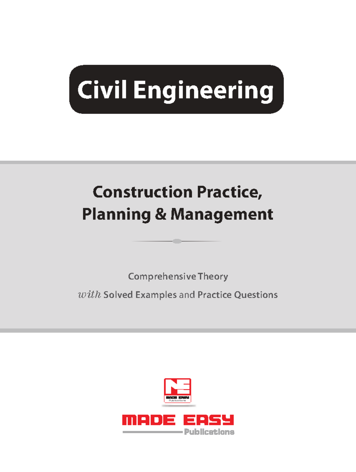 Civil Engineering CE 101: Construction Practice & Management Guide ...
