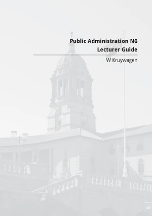 N6 Public Administration Lecturer Guide - Public Administration N ...