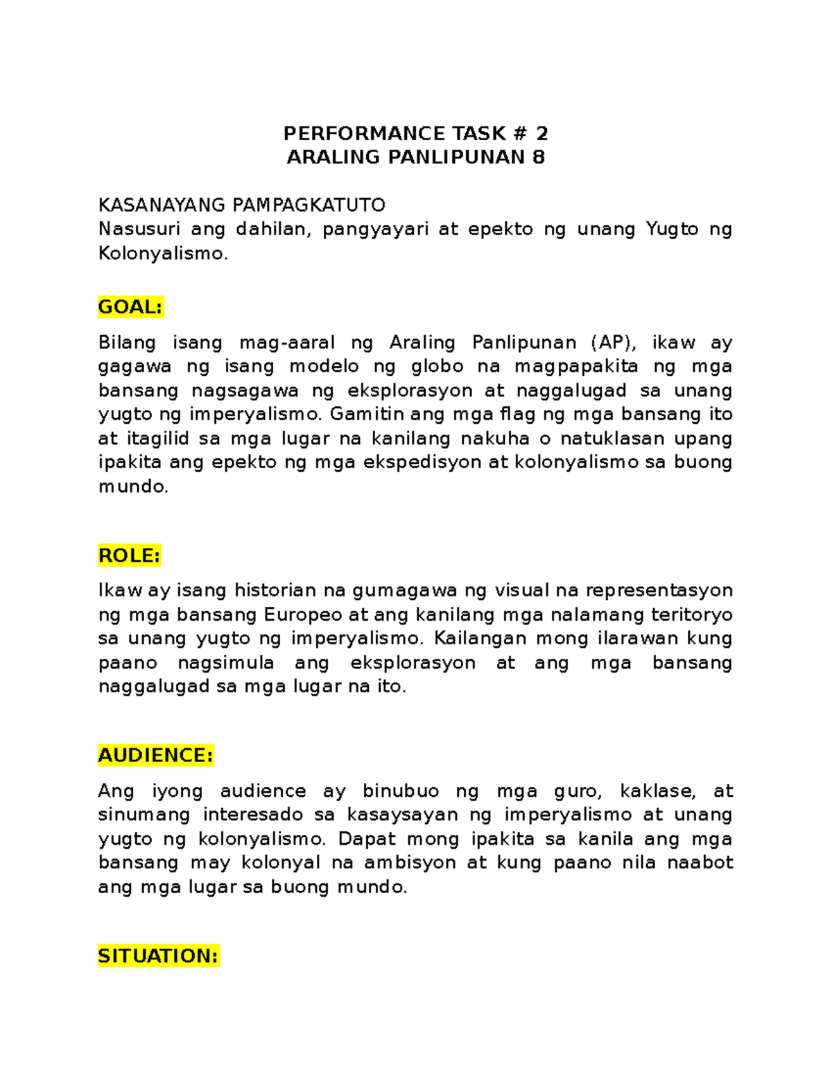 AP 8 Performance Task 2: Unang Yugto ng Kolonyalismo at Ekspedisyon - Studocu