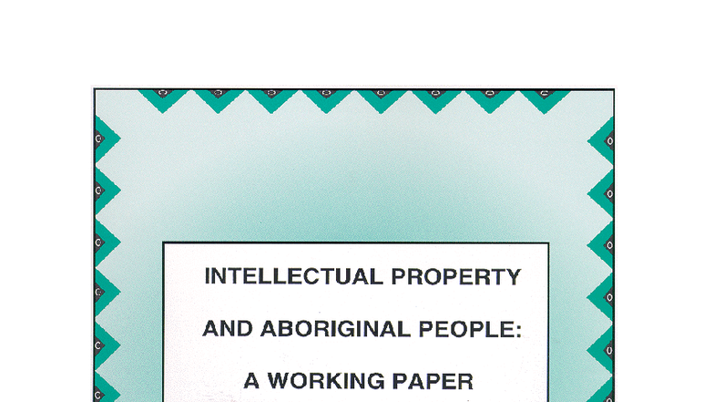 IP and Aboriginal People: A Working Paper on Traditional Knowledge ...