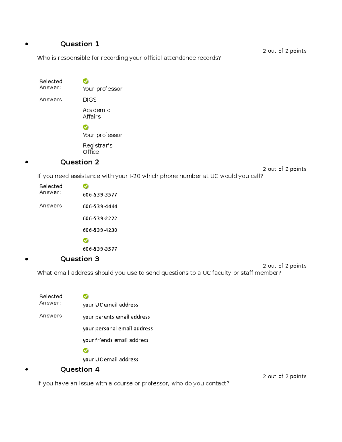 Module 1 - Question 1 2 out of 2 points Who is responsible for ...