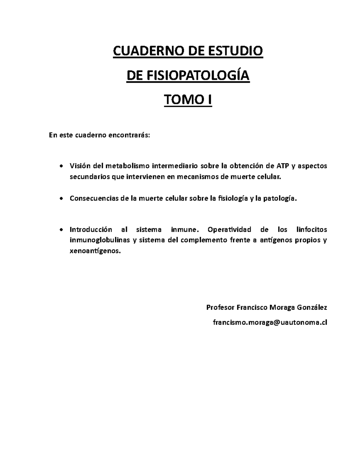 Cuaderno+de+estudio+de+Fisiopatolog%C3%ADa+tomo+1 - CUADERNO DE ESTUDIO ...