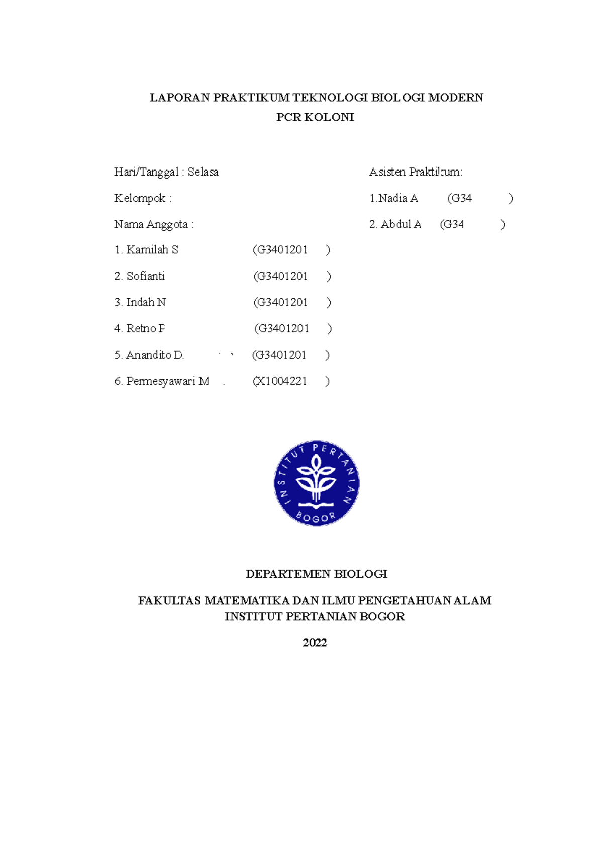 Laporan Praktikum PCR Koloni - Bio 101 - Kel. 4, Sep 2022 - Studocu