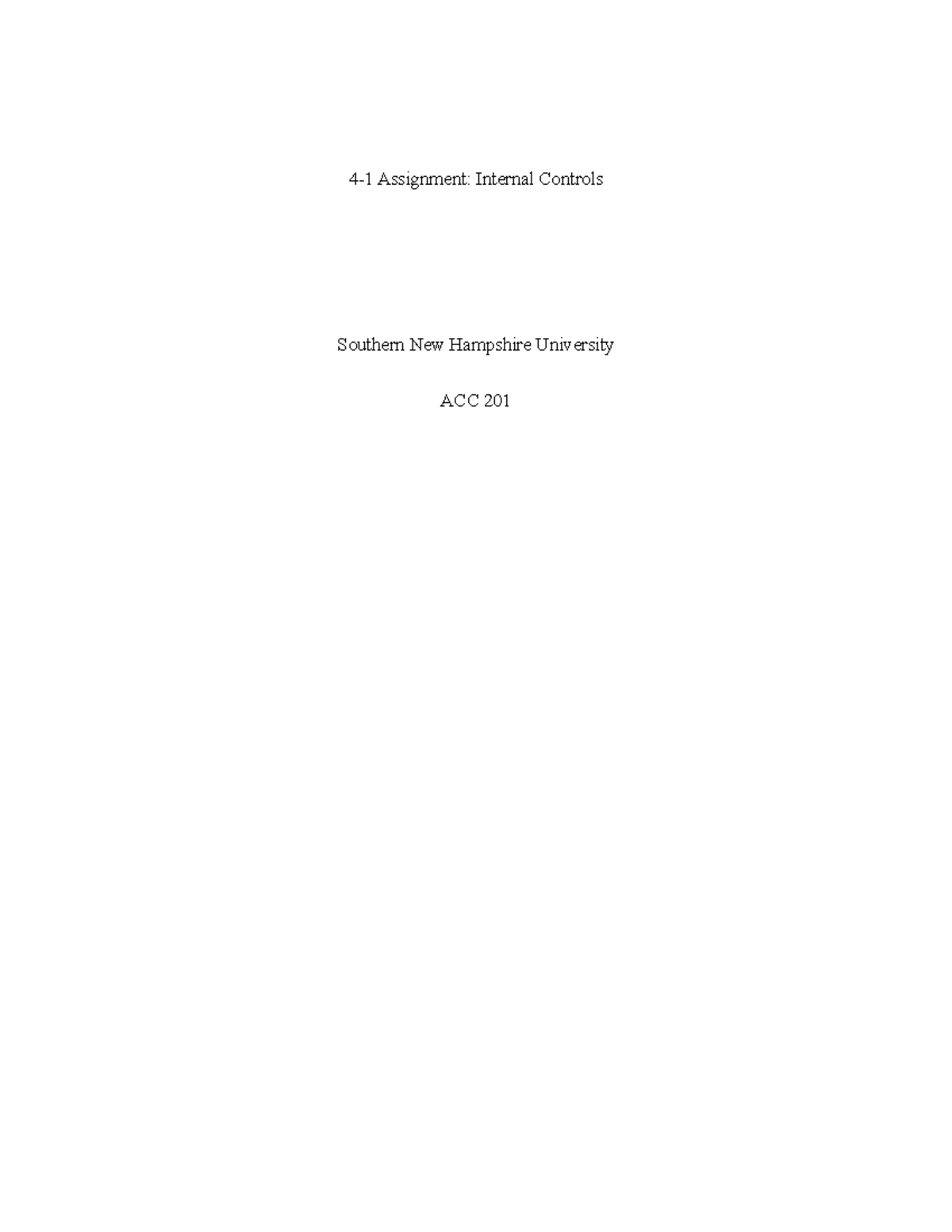4-1 - Module 4 assignment 1, received a B-, some errors, would include "alert to the - 4-1 - Studocu