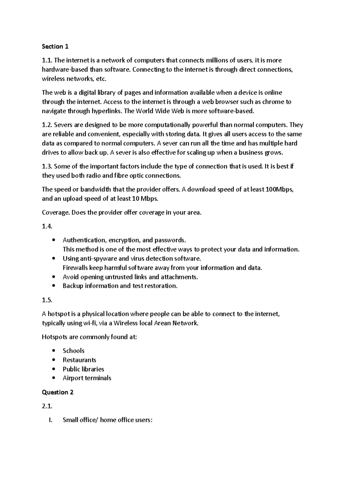 Information systems 511 Assignment 1 - Section 1 The internet is a ...