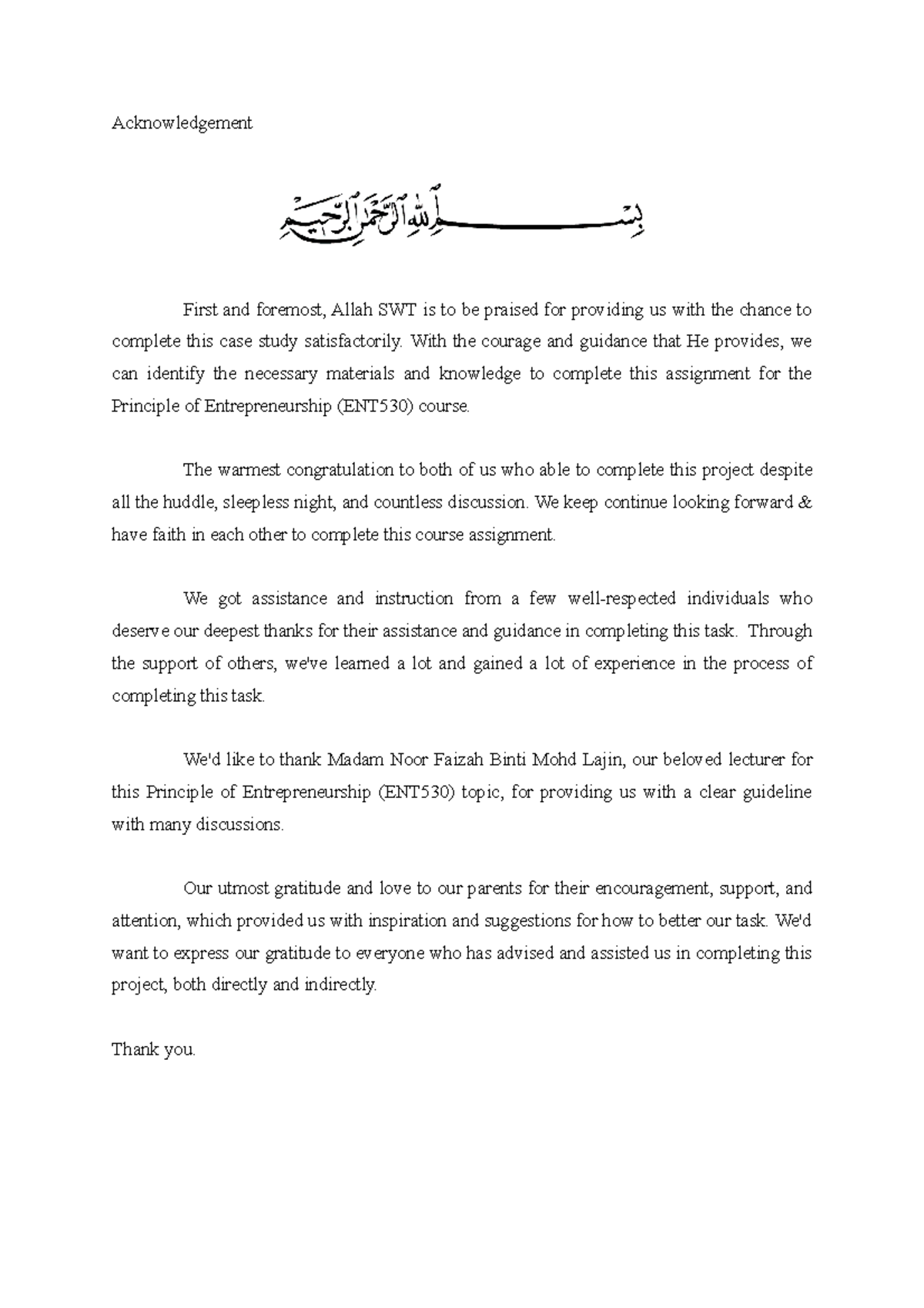 Acknowledgement - Report - Acknowledgement First and foremost, Allah ...