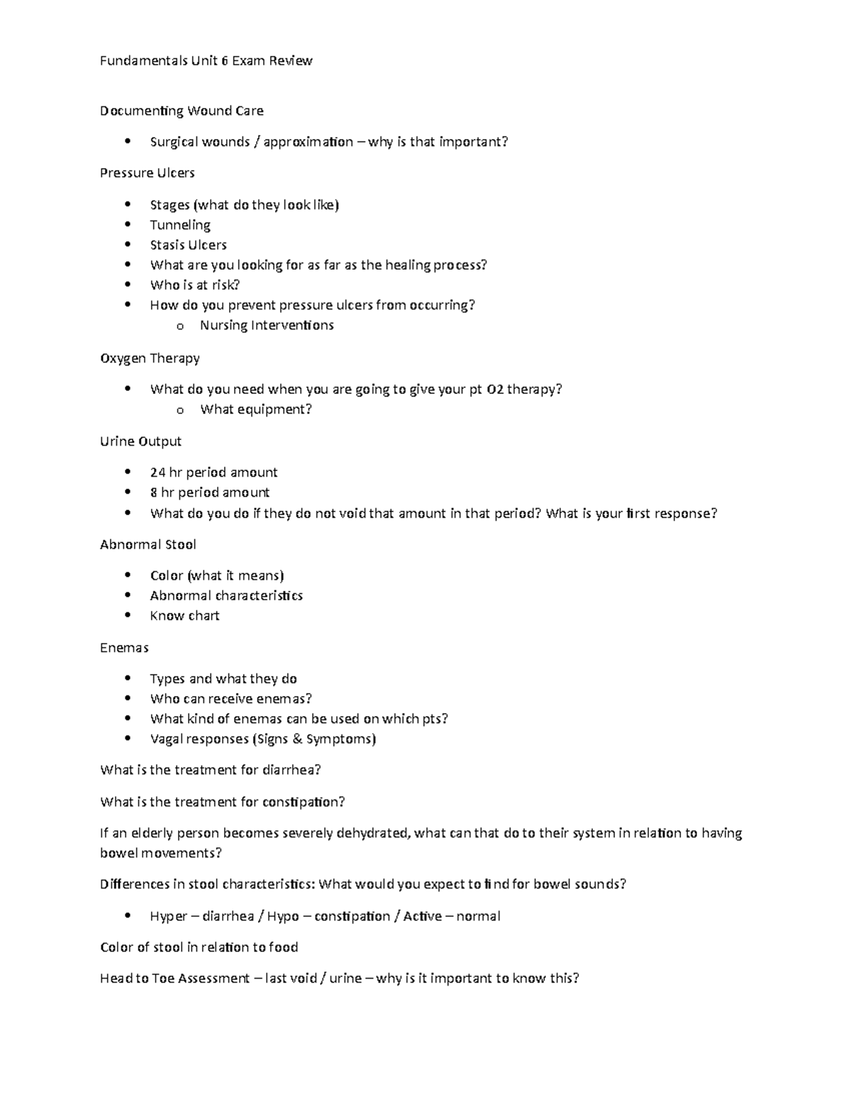 Unit 6 Wound Care & Oxygen Therapy Exam Review - Fundamentals - Studocu