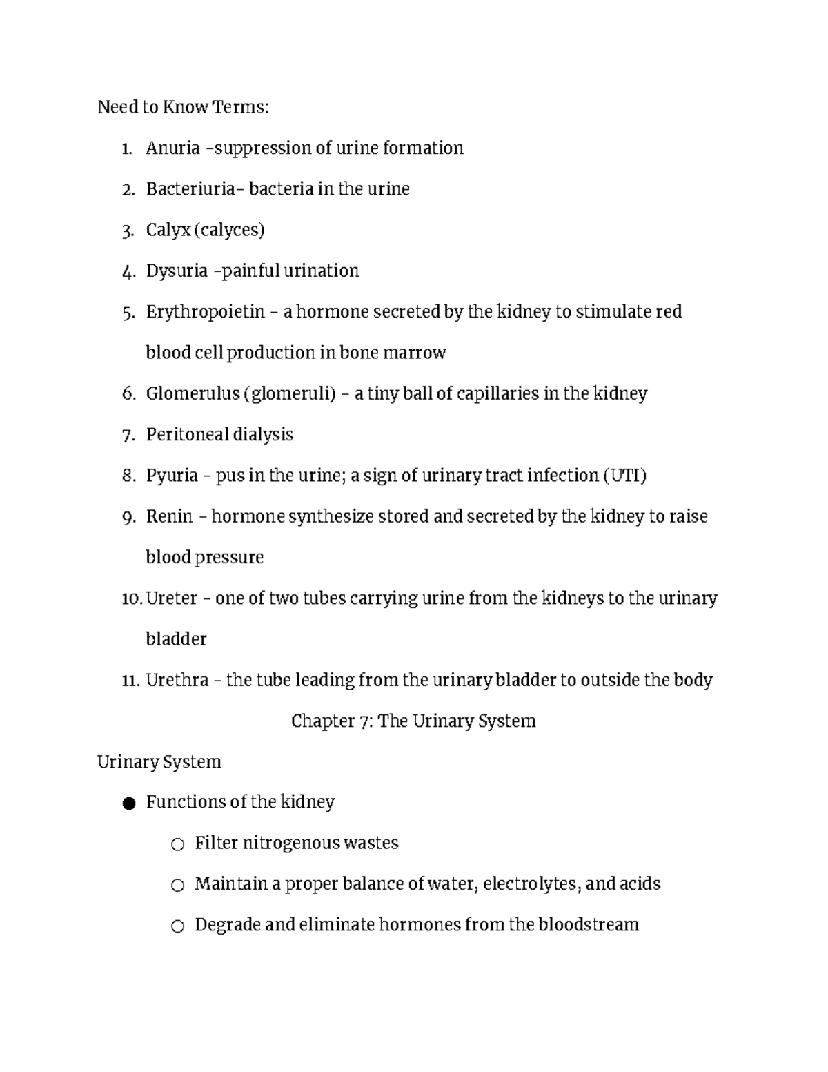 Chapter 7 - The Urinary System - Need to Know Terms: 1. Anuria ...