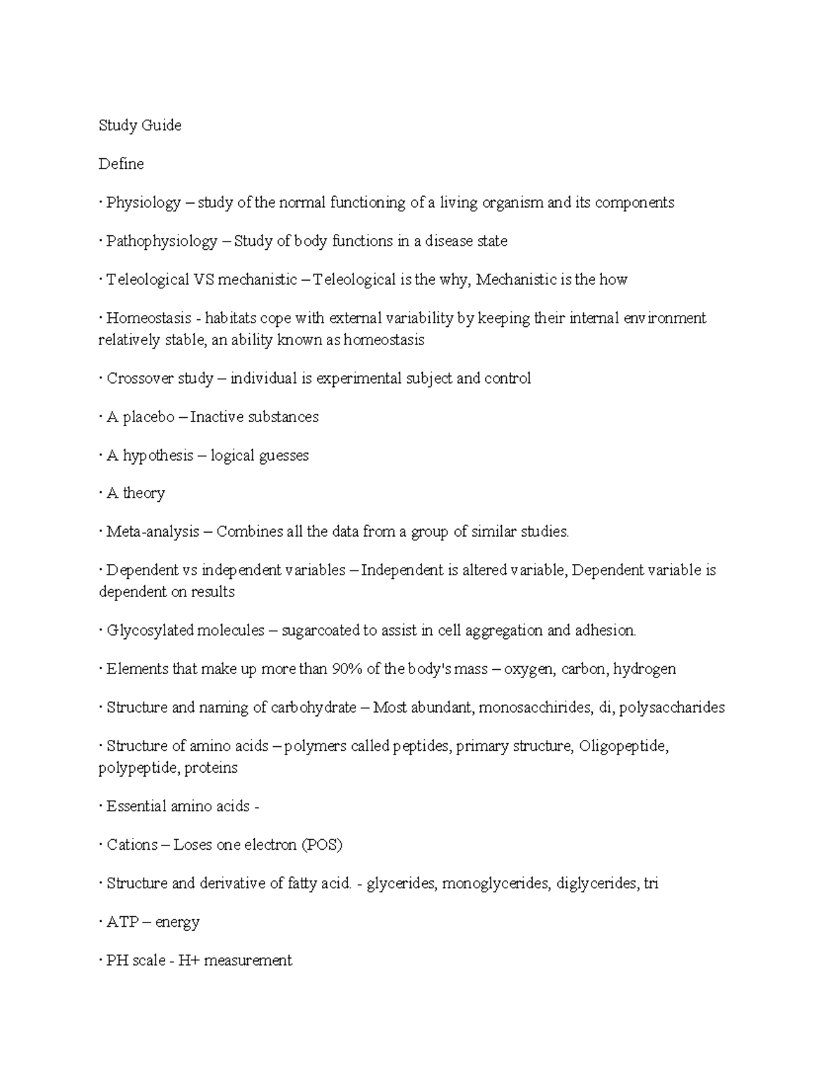 Week 1 physio study - Study Guide Define · Physiology – study of the normal functioning of a ...