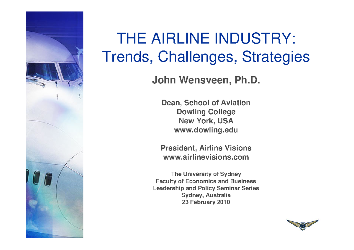 Airline Trends, Vision, and Strategy - Airline Visions (2010 ) - THE ...