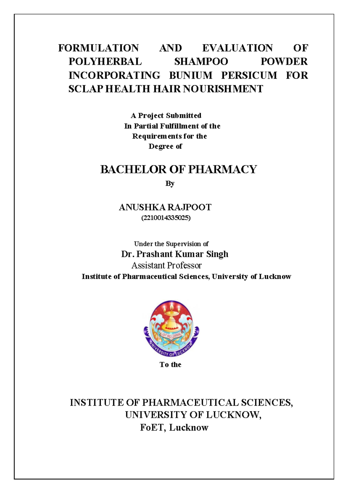 Evaluation of Polyherbal Shampoo Powder with Bunium Persicum for Scalp ...