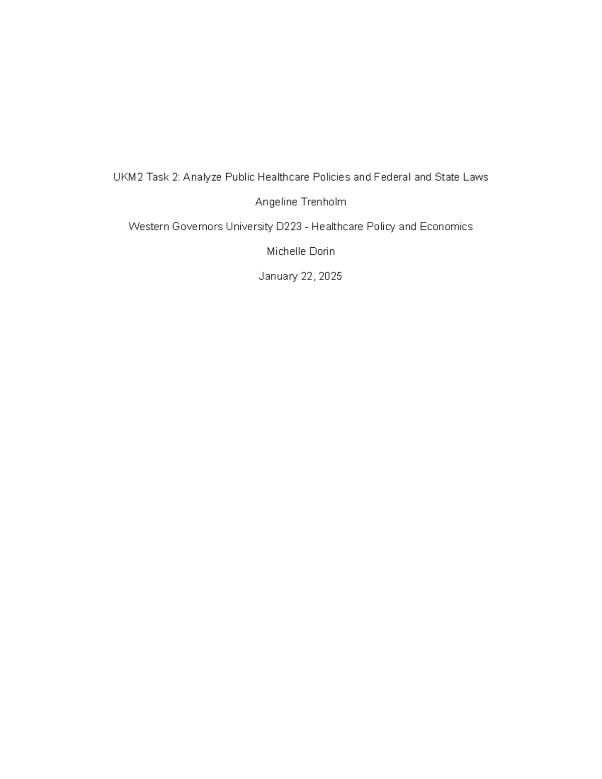 UKM2 Task 2: Analyzing Public Healthcare Policies & Relevant Laws - Studocu