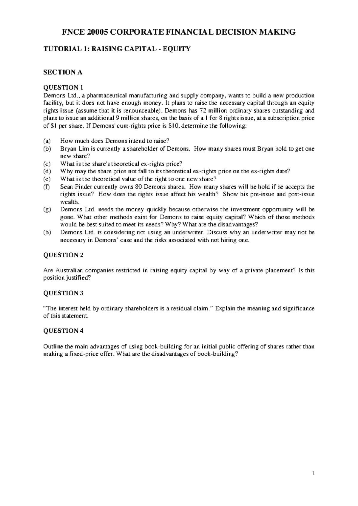 Tute 1 2022 - Tutorial 1 - 1 FNCE 20005 CORPORATE FINANCIAL DECISION ...
