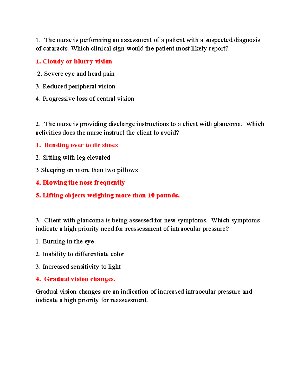 Eye disorders - Eye Disorder questions - The nurse is performing an ...