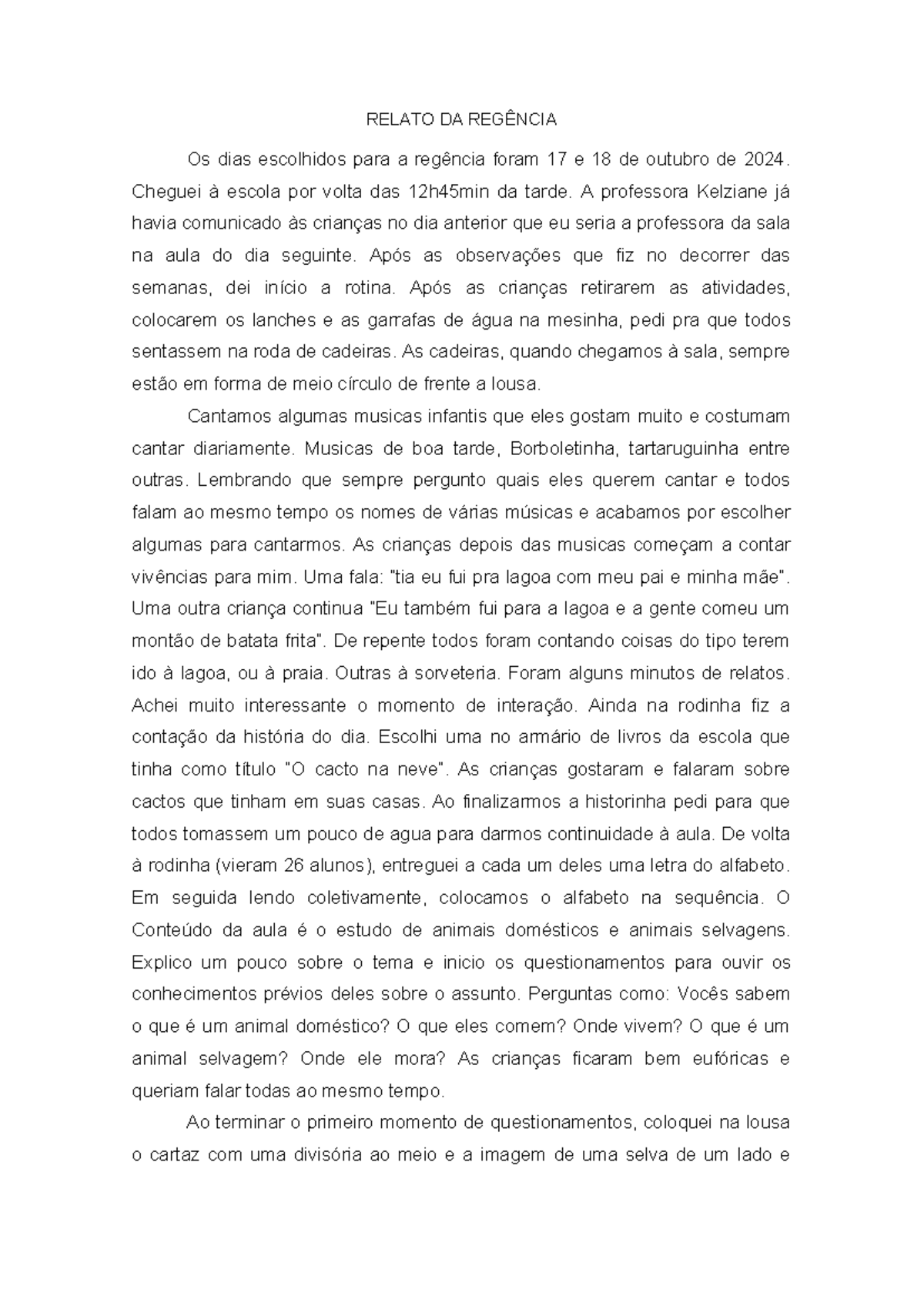 11 - Relato da Regência: Resumo do Estágio em Educação Infantil I - Studocu