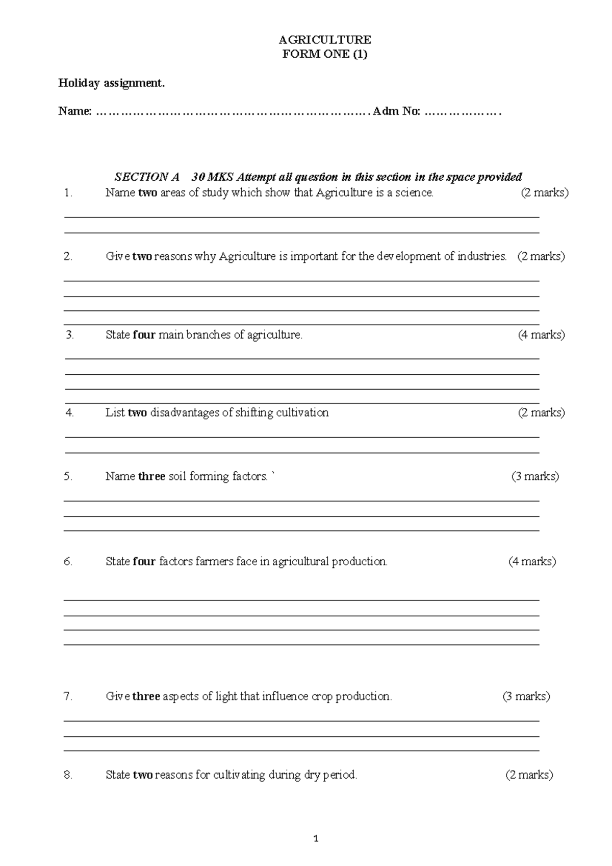 AGRI - Lesson plan - AGRICULTURE FORM ONE (1) Holiday assignment. Name ...