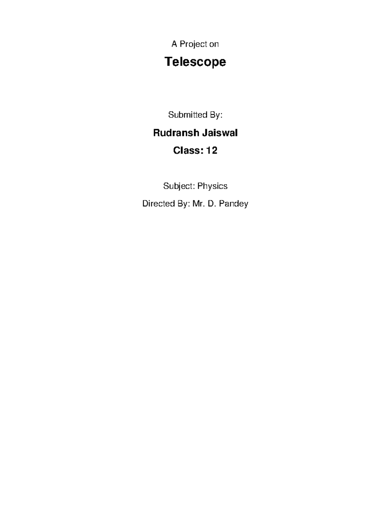 Physics Project: Telescope Overview and Applications - Class 12 - Studocu