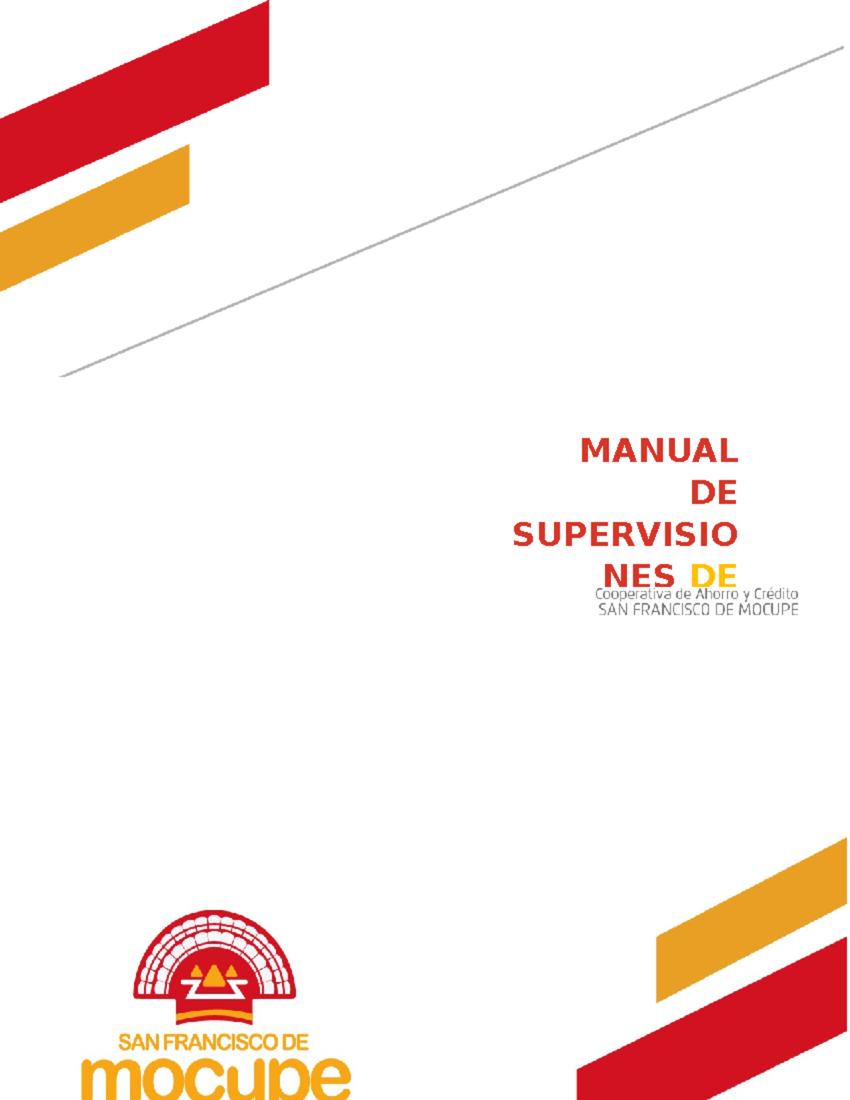 Manual DE Supervisiones DE Créditosv 2 - MANUAL DE SUPERVISIO NES DE ...