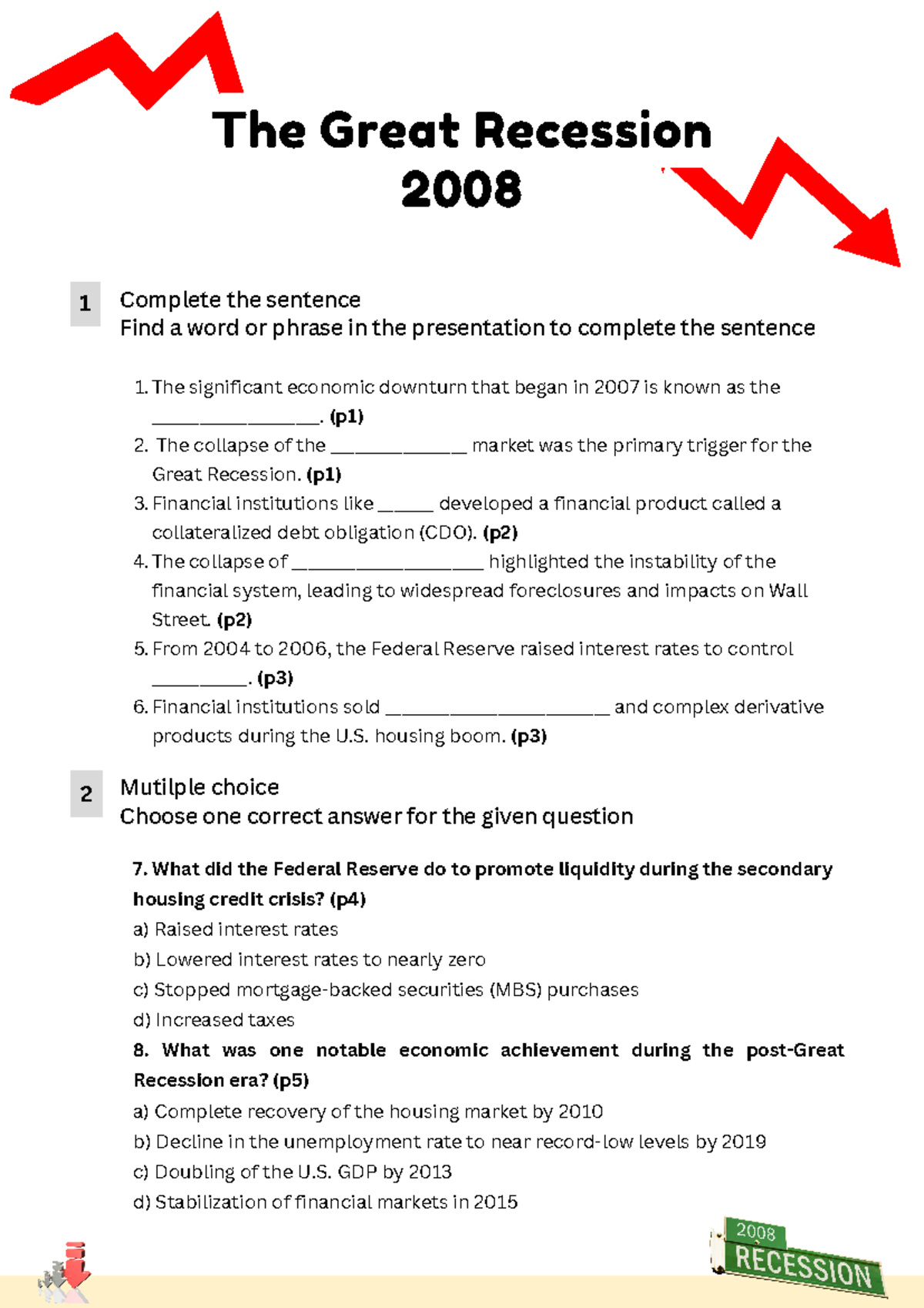 The Great Recession 2007-2009 - 1 The Great Recession 2008 Complete the ...