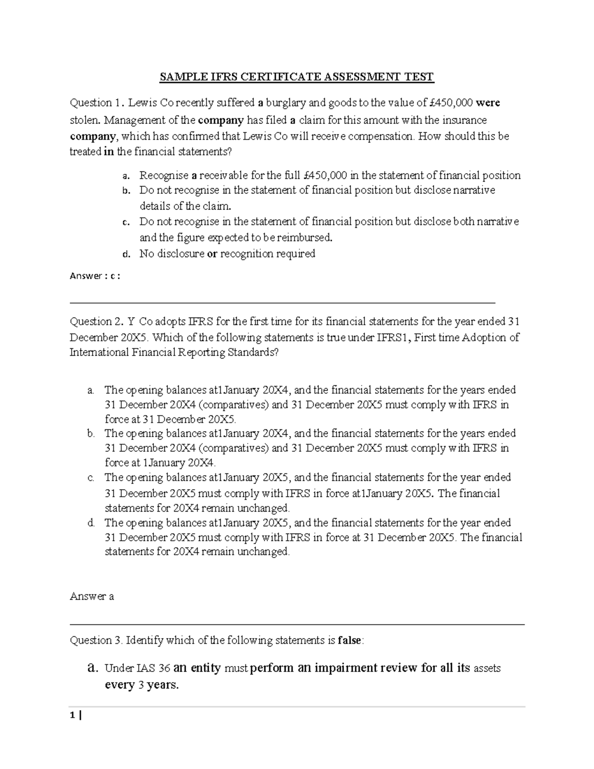 Past Exam 2 - cost - SAMPLE IFRS CERTIFICATE ASSESSMENT TEST Question 1 ...