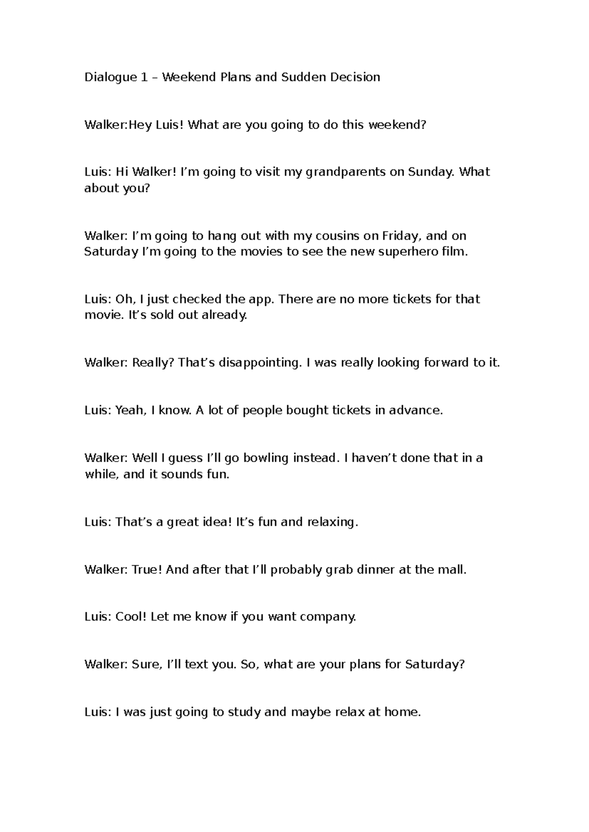 Dialogue WEEK 11 - Practica: Weekend Plans & Course Registration - Studocu