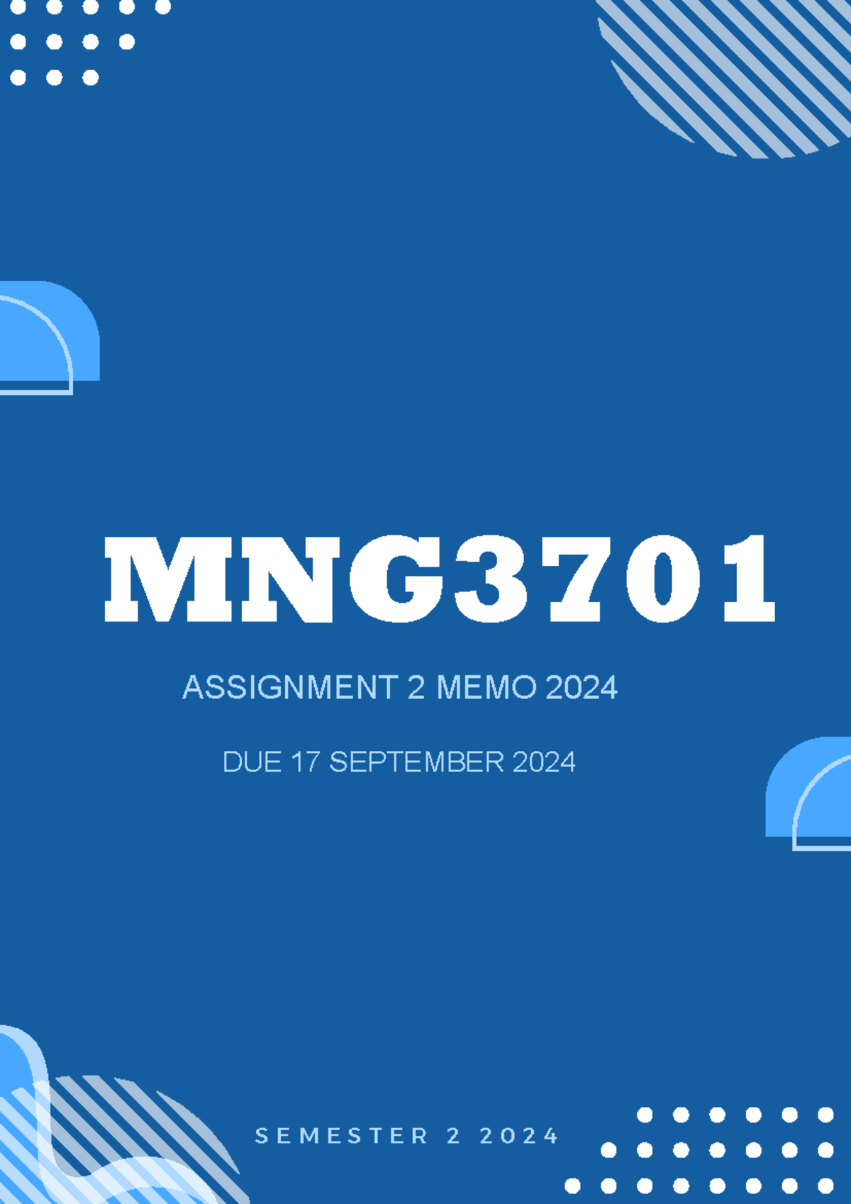 MNG3701 Assignment 2 Memo Analysis and Recommendations 2024 - Studocu