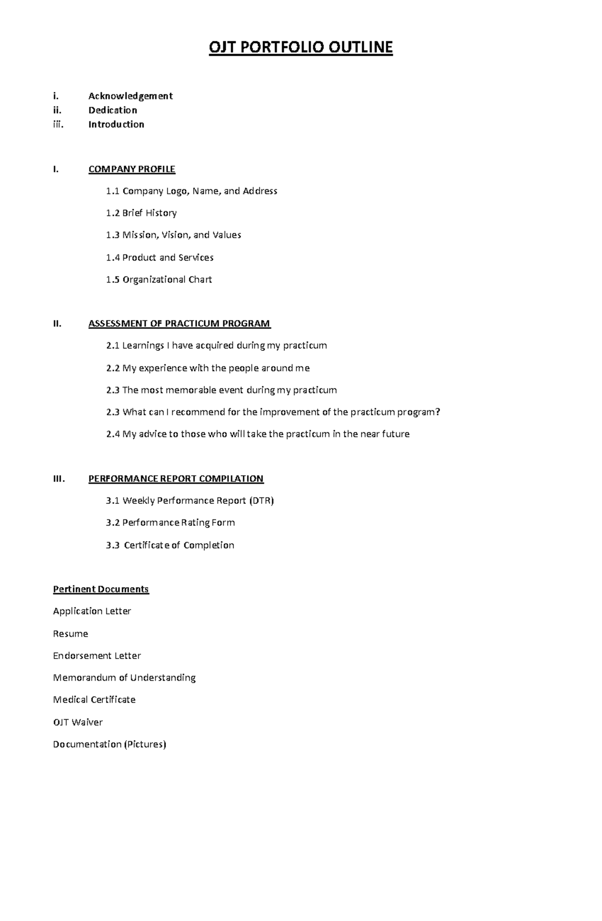 OJT-Portfolio-Outline - OJT PORTFOLIO OUTLINE i. Acknowledgement ii ...