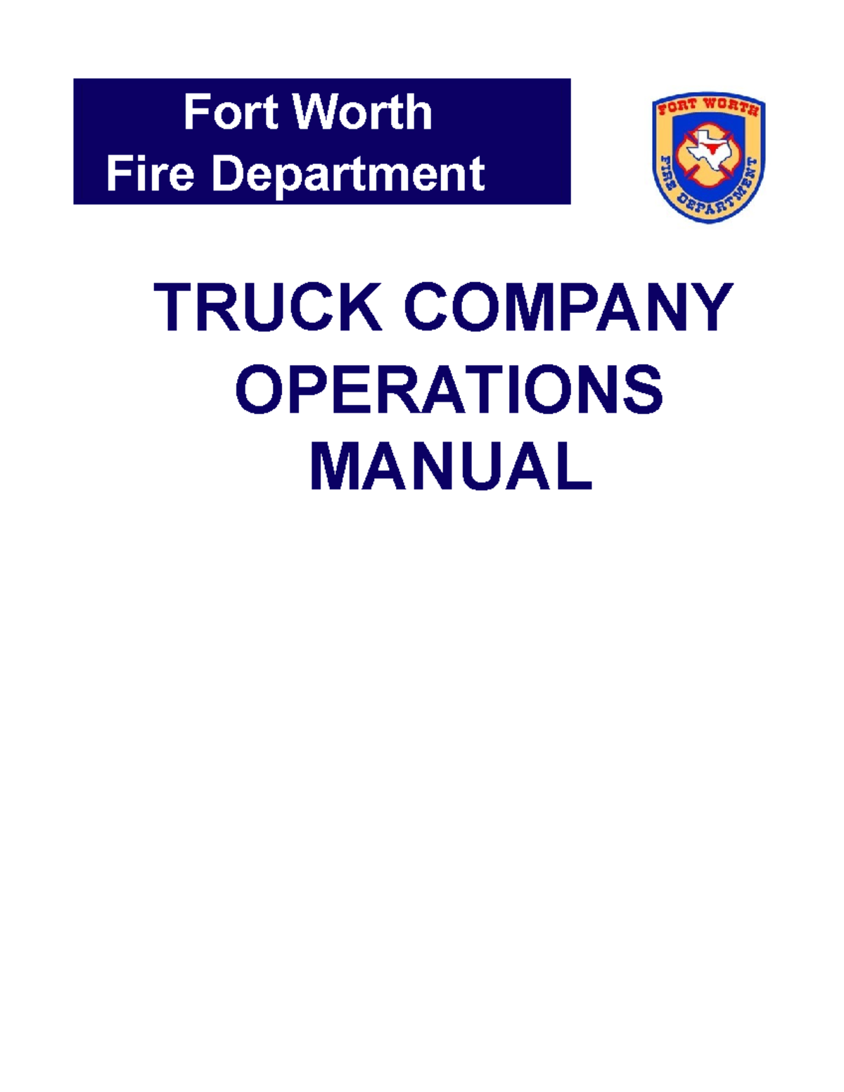 Fort Worth Fire Department Truck Company Operations Manual - Studocu