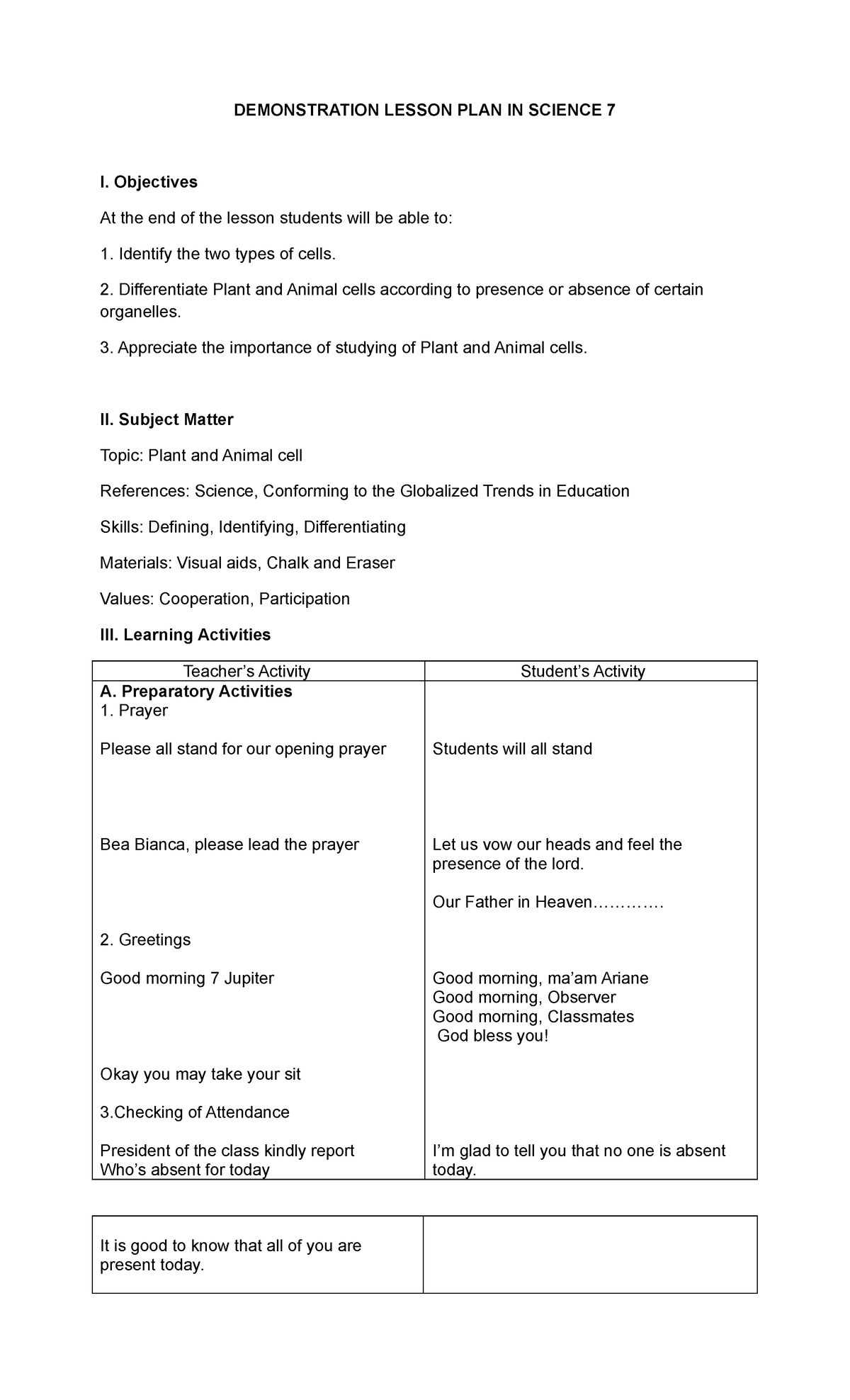 Final demo lesson plan - DEMONSTRATION LESSON PLAN IN SCIENCE 7 I. Objectives At the end of the ...