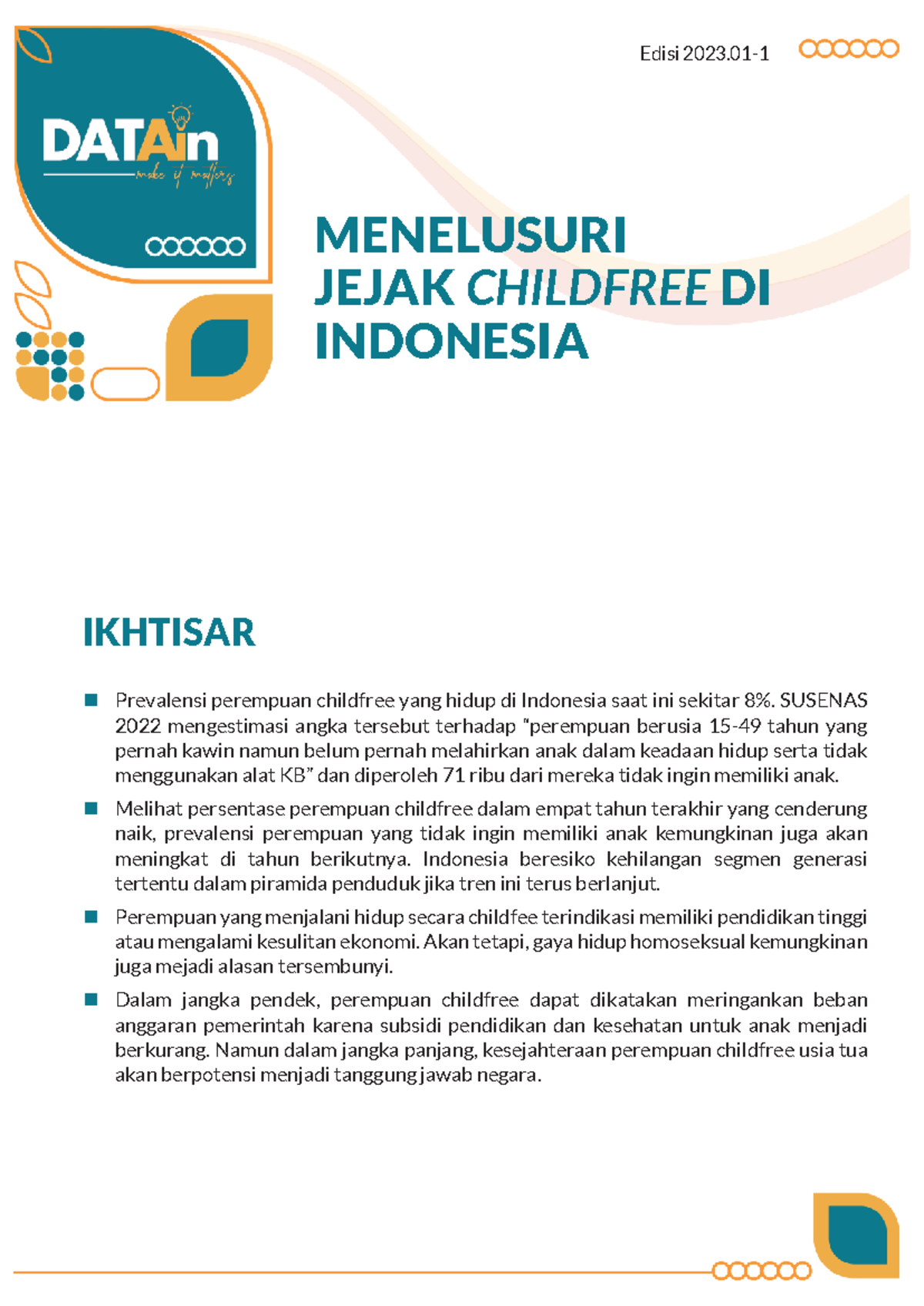 DATAin 2023.01-1: Menelusuri Jejak Childfree di Indonesia - Studocu