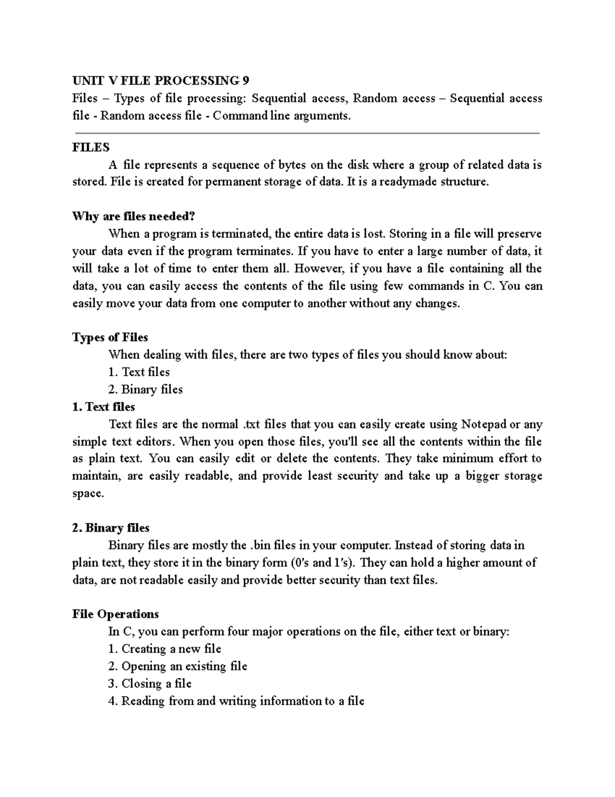 UNIT V FILE Processing - UNIT V FILE PROCESSING 9 Files – Types of file ...
