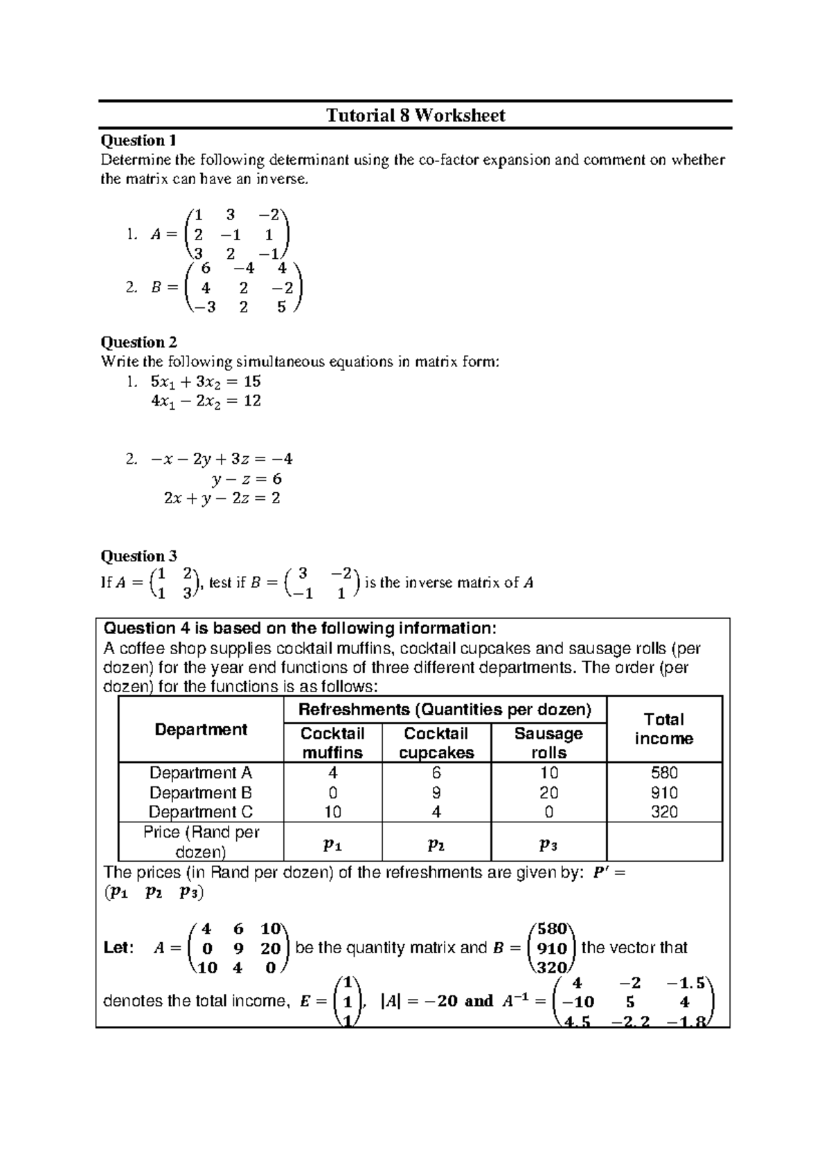 STK 133 Tutorial 8 Worksheet: Determinants and Matrix Inverses - Studocu