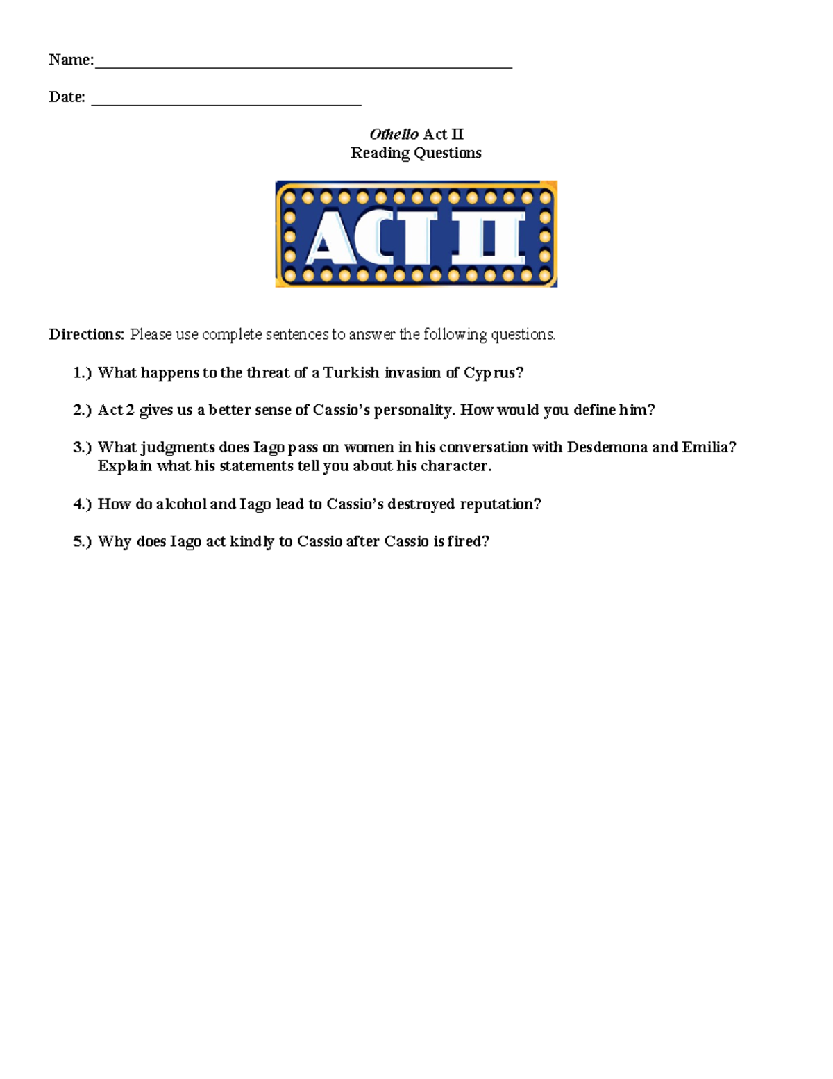 Othello Act II Reading Questions - Name