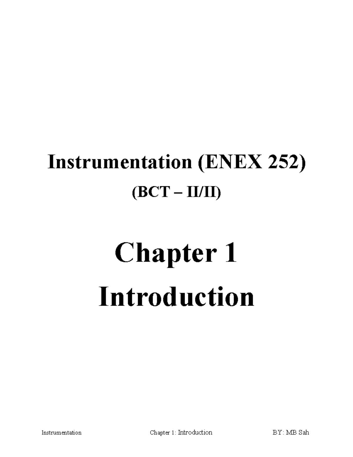 Instrumentation (ENEX 252) Chapter 1: Introduction to Measurement ...