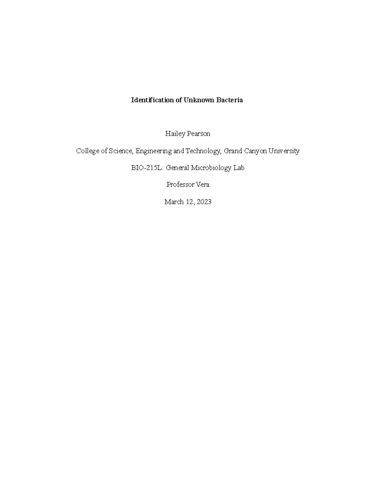 Identification of Unknown Bacteria - BIO-215L Lab Report - Studocu