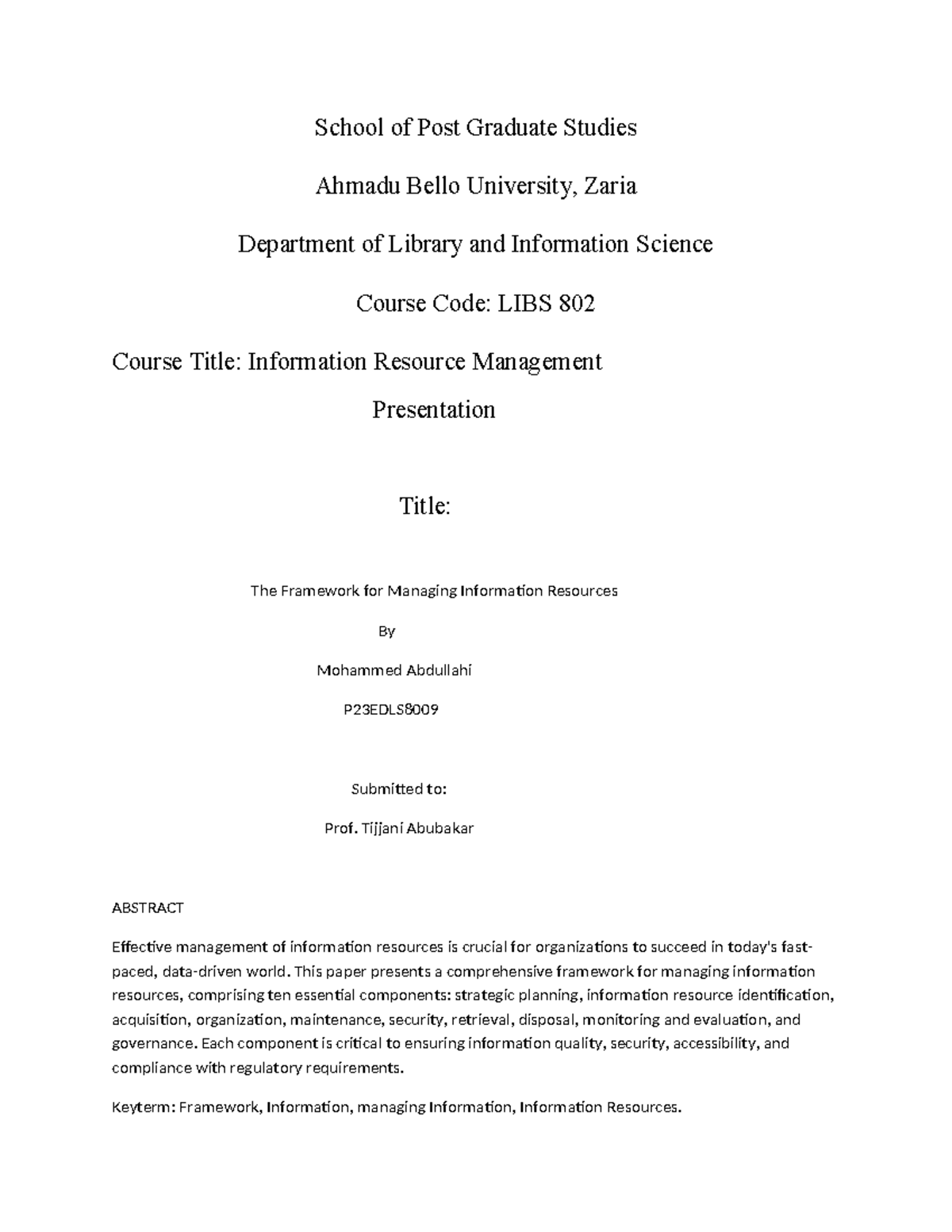 LIBS 802 Presentation: Framework for Managing Information Resources ...