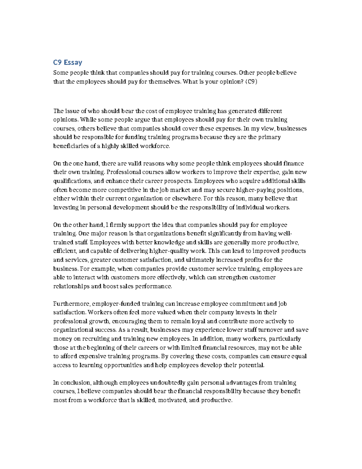 C9 Essay: Should Companies or Employees Fund Training Courses? - Studocu