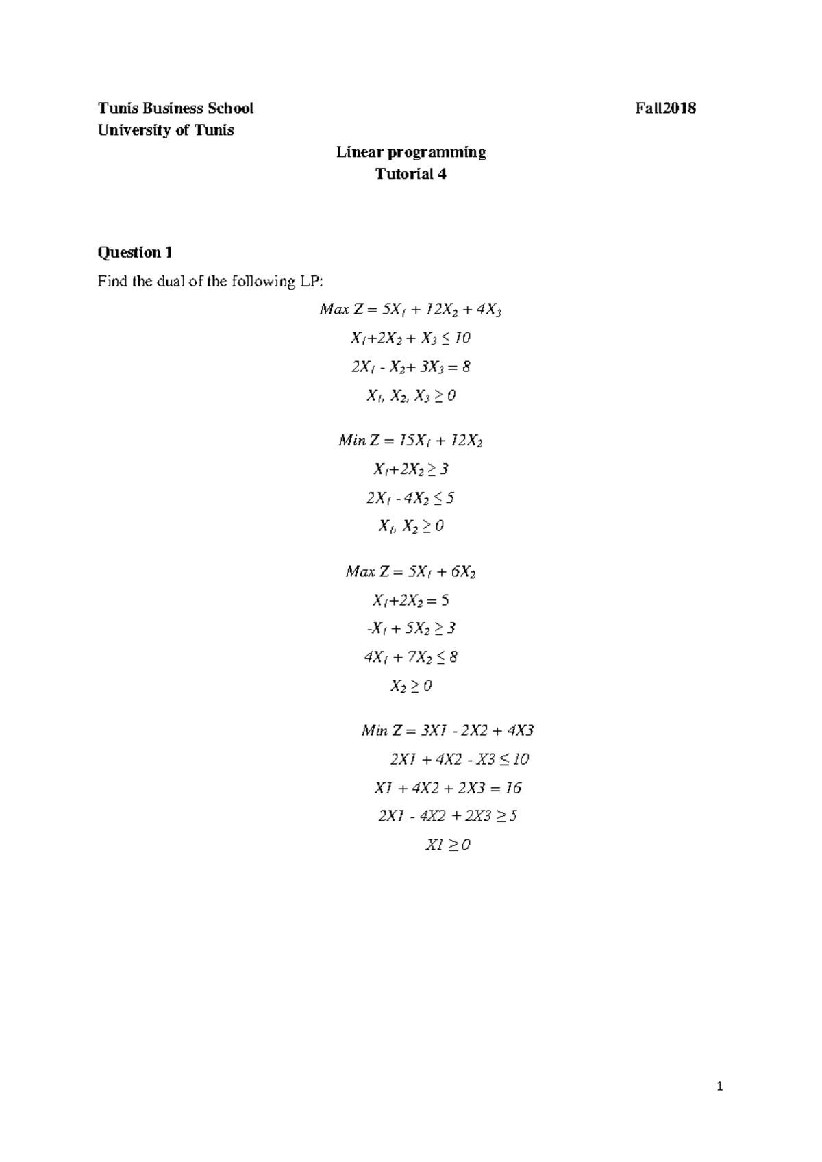 Linear Programming Duality Theory Tutorial (BUS101 Fall) - Studocu