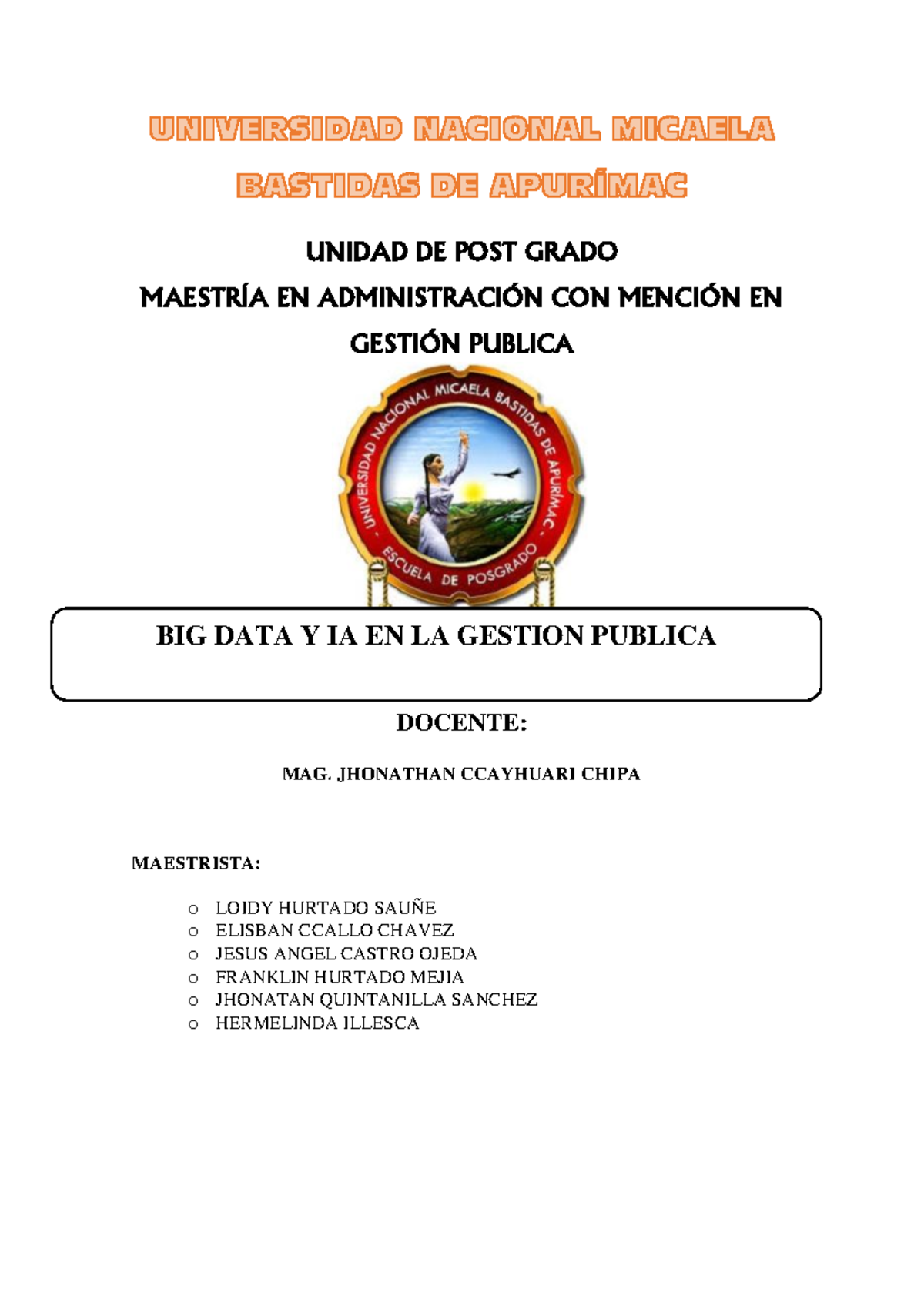 G3: Aplicación de Big Data e IA en la Gestión Pública Agrícola - Studocu