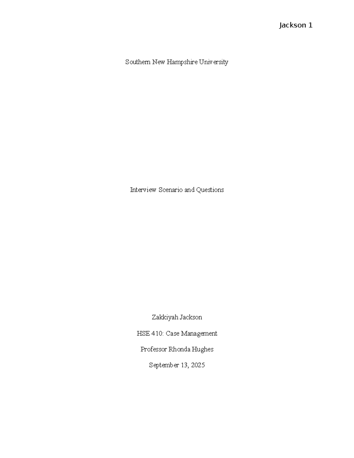 HSE 410: Final Project Interview Scenario & Questions on Case ...