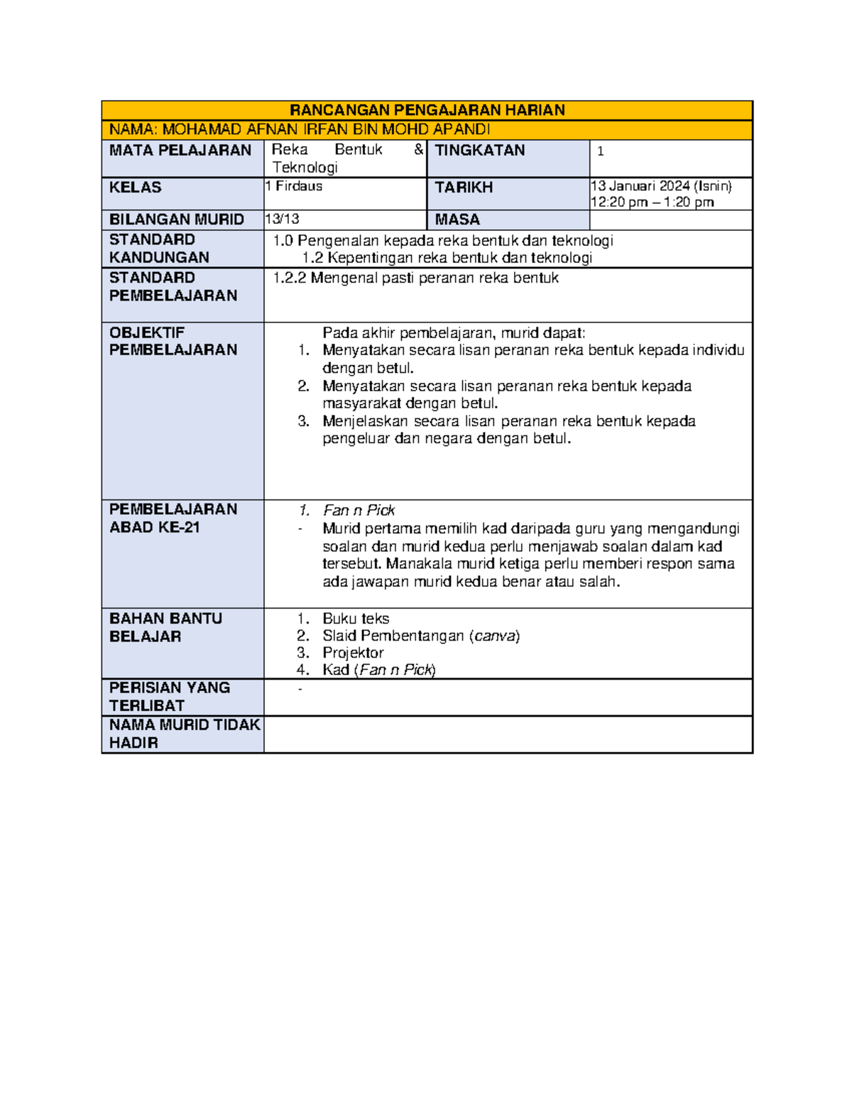 RPH RBT TINGKATAN 1: Rancangan Pengajaran Harian untuk Kelas 1 Firdaus - Studocu