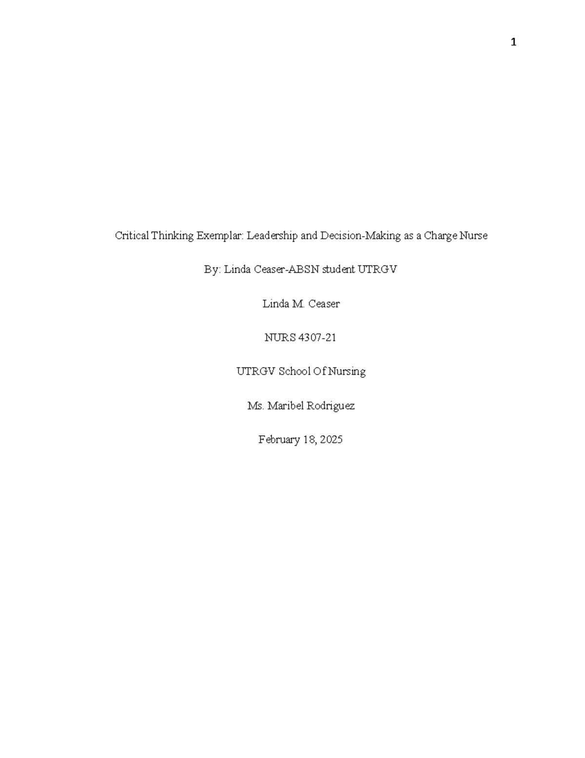 WK-4-Critical Thinking Exemplar-Leadership and Decision-Making as a ...