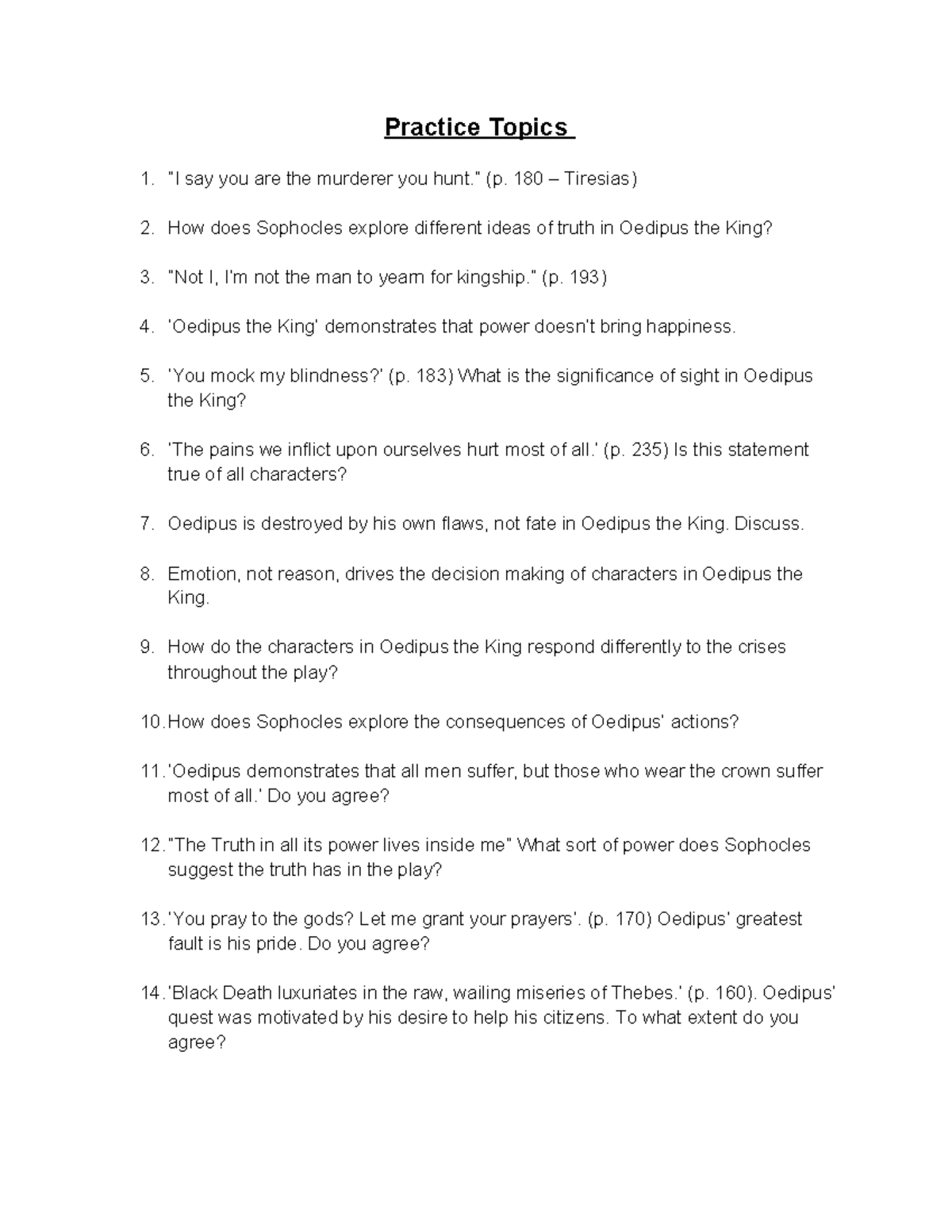 VCE English Practice Essay Topics on Oedipus the King Analysis - Studocu