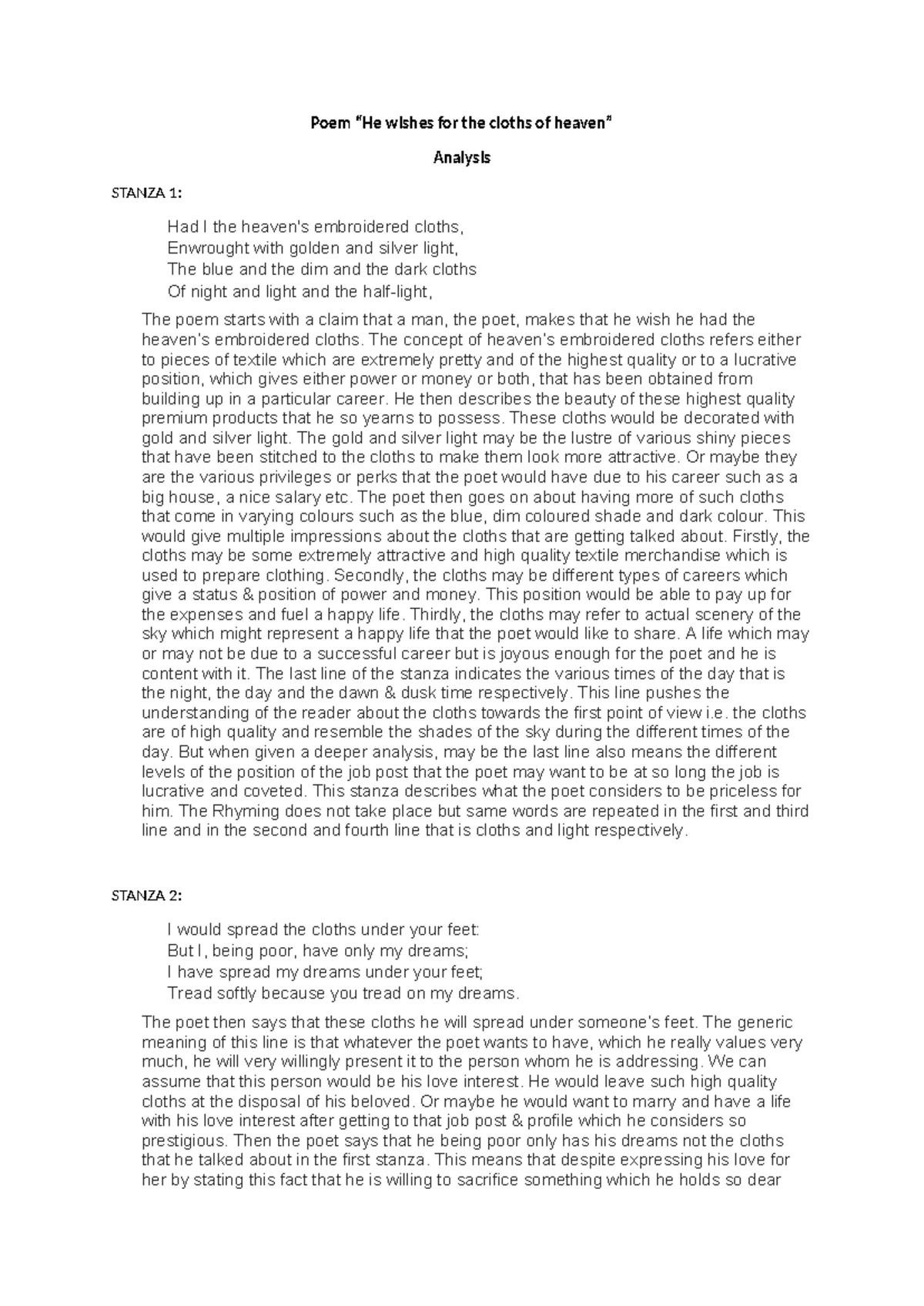 Analysis of Poem: "He Wishes for the Cloths of Heaven" - W. Yeats - Studocu