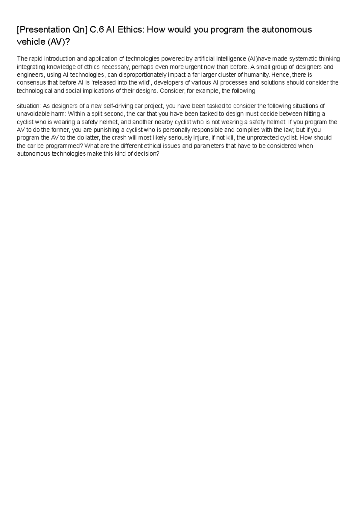AV Ethics: Programming Autonomous Vehicles for Ethical Decision-Making ...