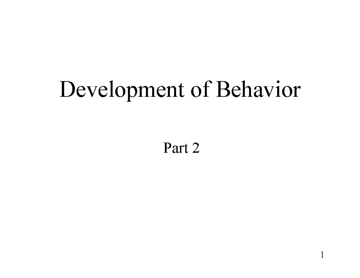 Development of Behavior: Learning, Plasticity, and Conservation ...