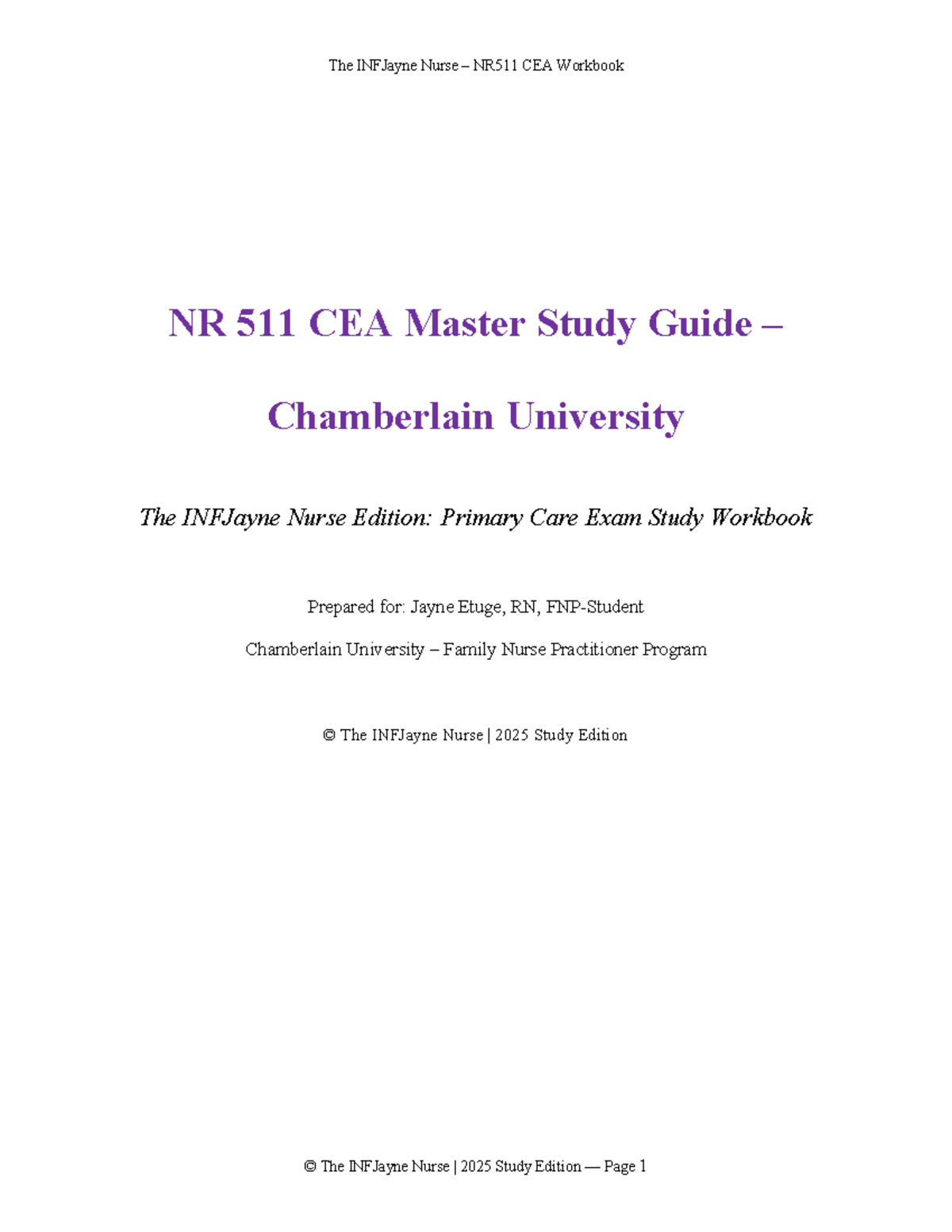 NR511 CEA Master Study Guide: The INFJayne Nurse Edition 2025 - Studocu