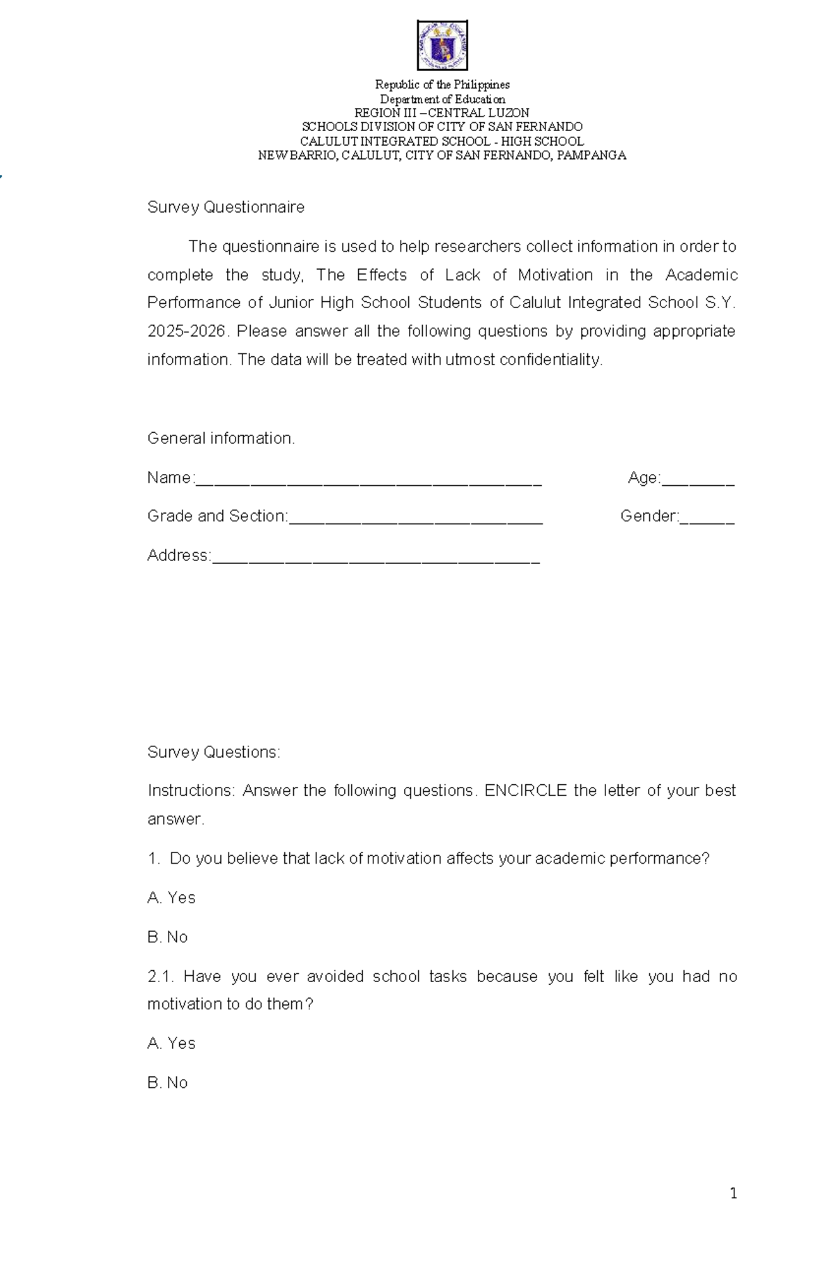 Survey Questionnaire: Effects of Lack of Motivation on Academic ...