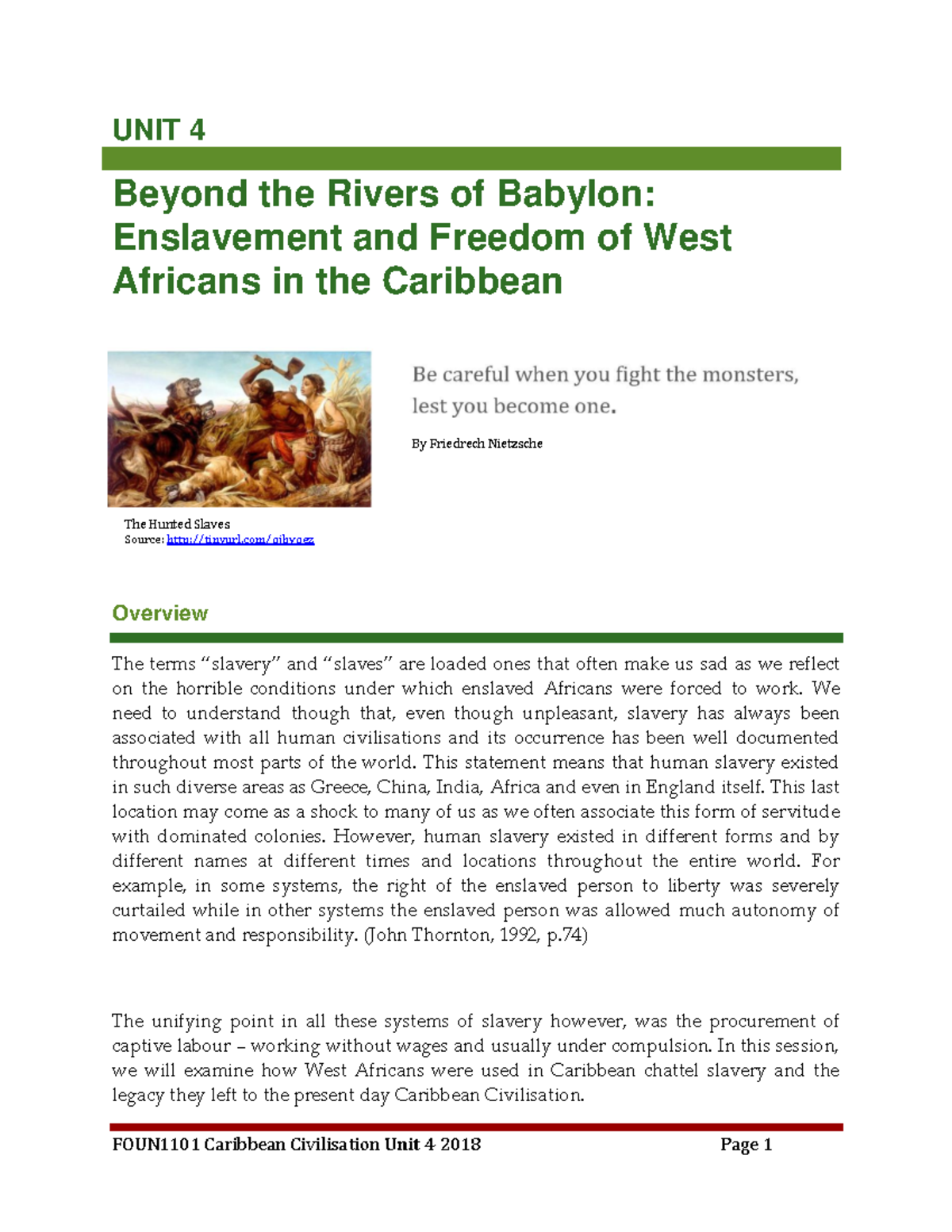 FOUN1101 Unit 4 - Caribbean Chattel Slavery: West African Legacy - Studocu